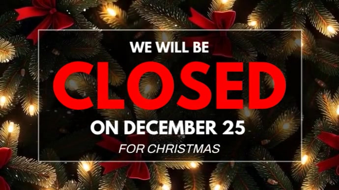 Christmas closed sign Template | PosterMyWall