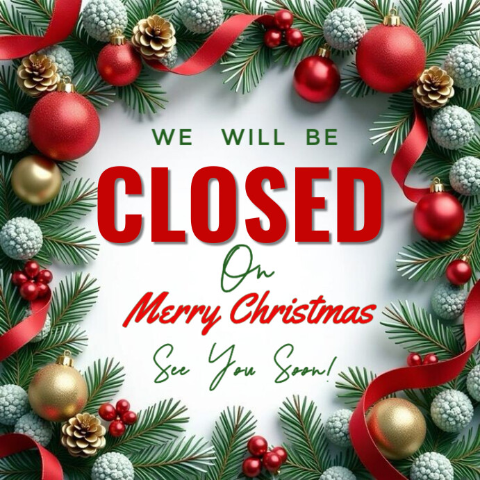 Copy of Christmas closed template | PosterMyWall