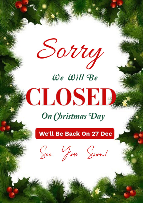 Christmas closed template | PosterMyWall