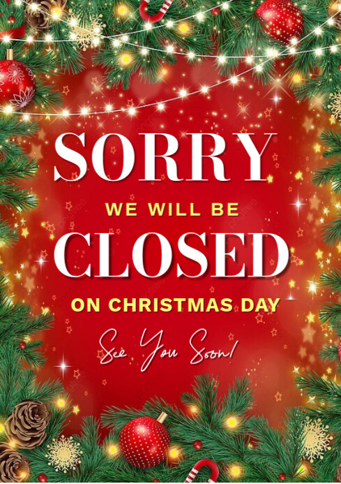Christmas closed template | PosterMyWall