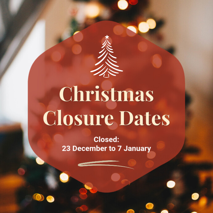 Copy of Christmas Closure Dates | PosterMyWall