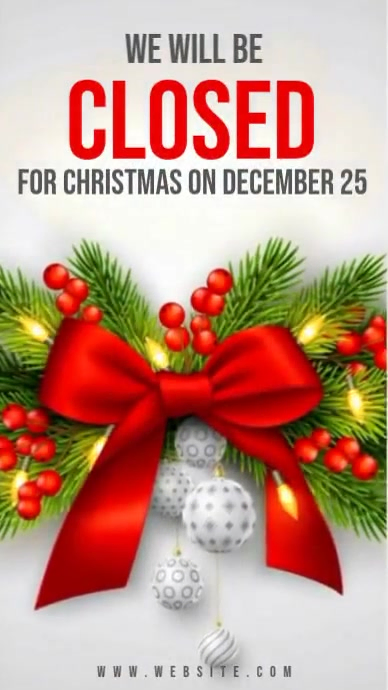 Christmas Closure Notice Flyer – Business Closed on December 25 ...