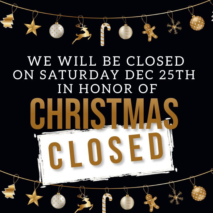 CHRISTMAS DAY SHOP CLOSED NOTICE TEMPLATE | PosterMyWall