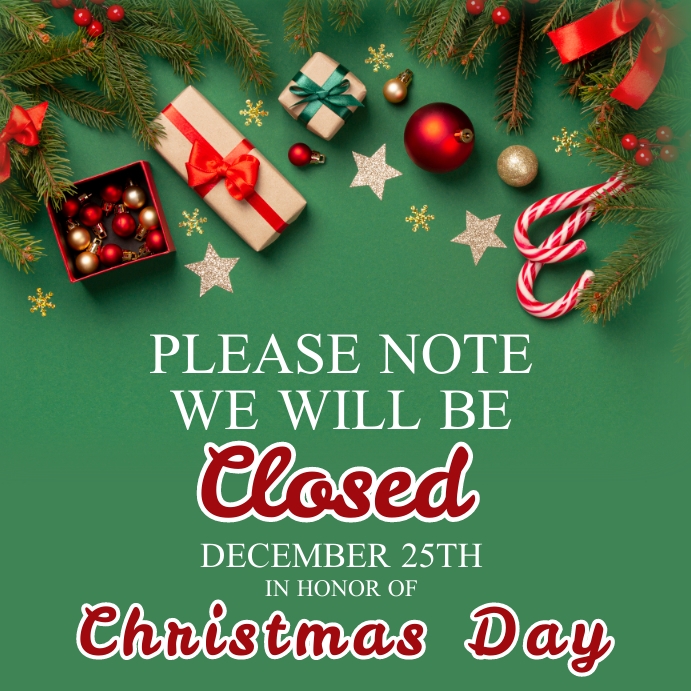 CHRISTMAS DAY SHOP CLOSED NOTICE TEMPLATE | PosterMyWall