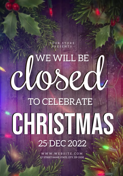 Copy of CHRISTMAS DAY STORE CLOSED TEMPLATE | PosterMyWall