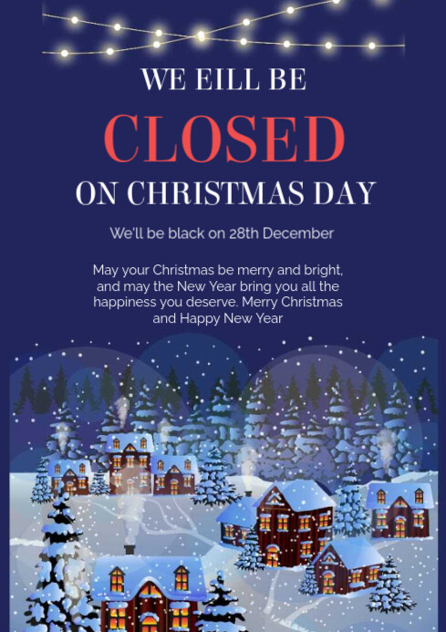 Christmas holiday closed Template | PosterMyWall