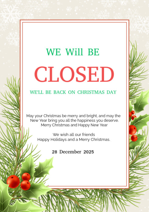 Christmas holiday closed Template | PosterMyWall