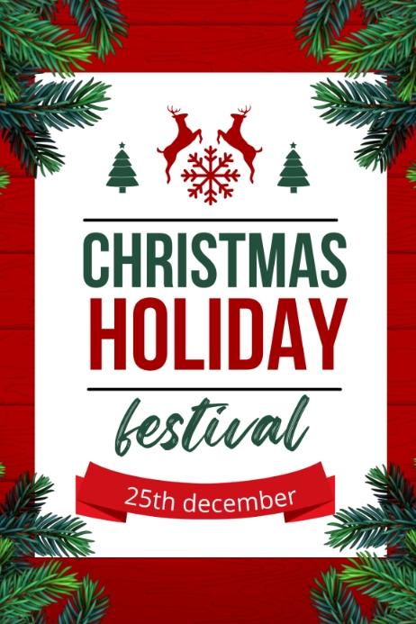 CHRISTMAS HOLIDAY FESTIVAL POSTER TEMPLATE | PosterMyWall