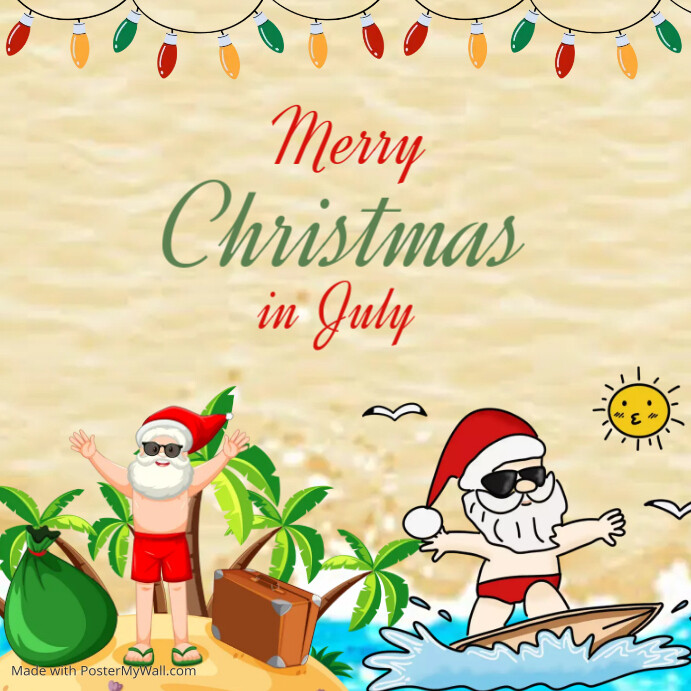 Plantilla de Christmas in July Instagram post. | PosterMyWall