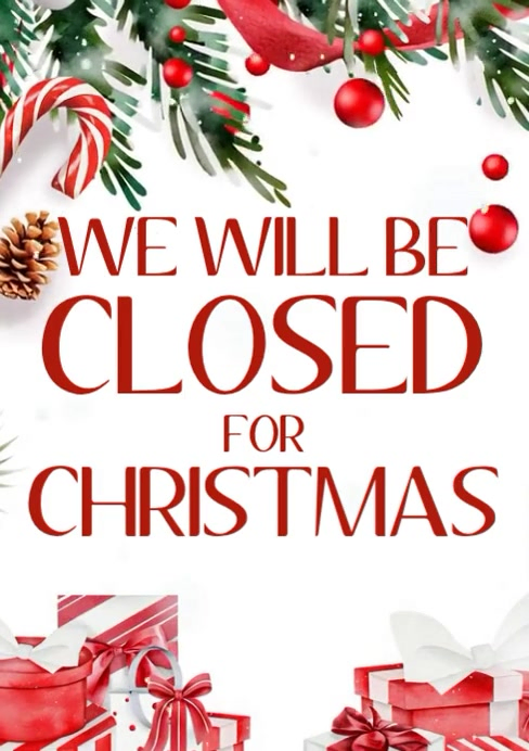 Christmas Store Close Template | PosterMyWall