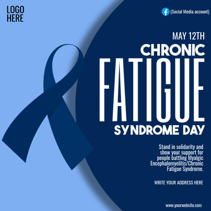 Copy of chronic fatigue syndrome day | PosterMyWall