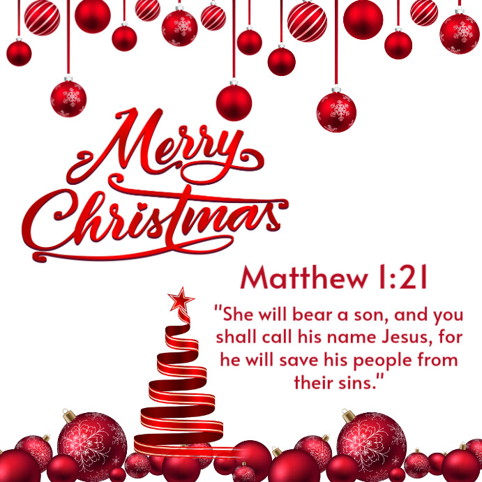 CHURCH CHRISTIAN MERRY CHRISTMAS MATT 1;21 AD Template | PosterMyWall