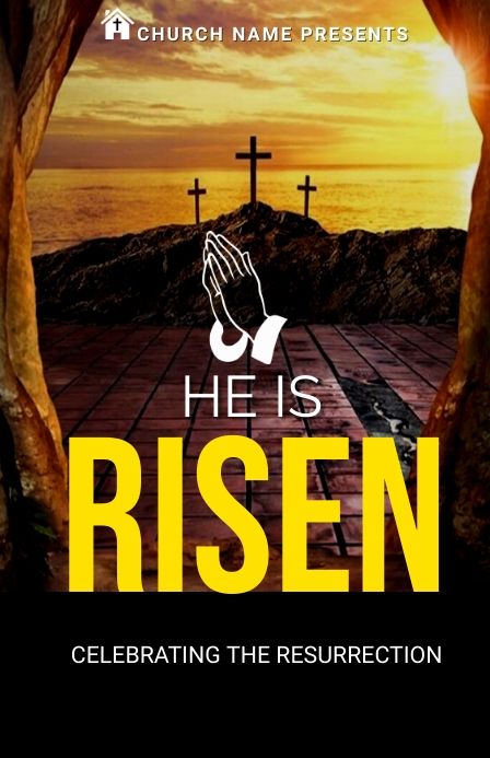Copy of church flyer, he is risen, easter | PosterMyWall
