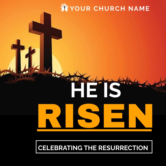church flyer, he is risen, easter Template | PosterMyWall