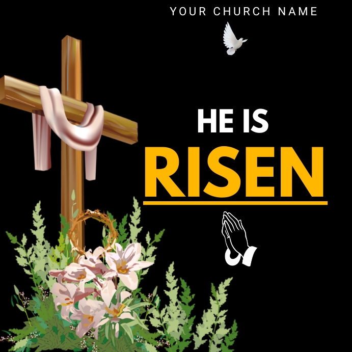 Copy of church flyer, he is risen, easter | PosterMyWall