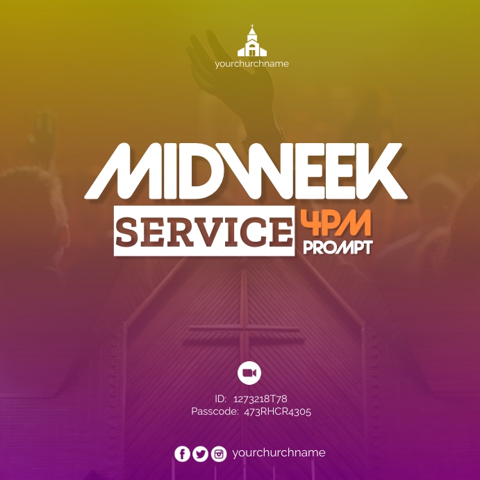 CHURCH MIDWEEK SERVICE Template | PosterMyWall