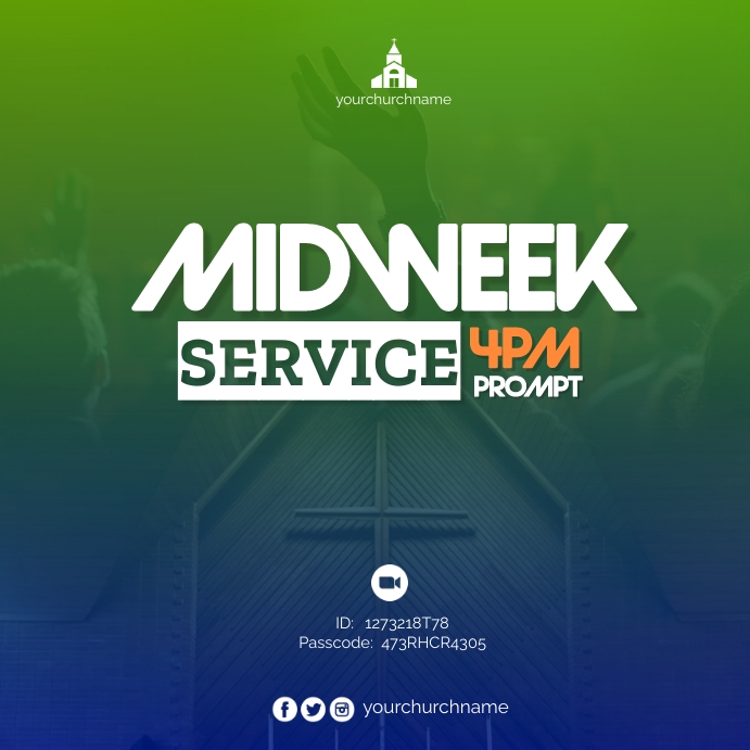 CHURCH MIDWEEK SERVICE Template | PosterMyWall
