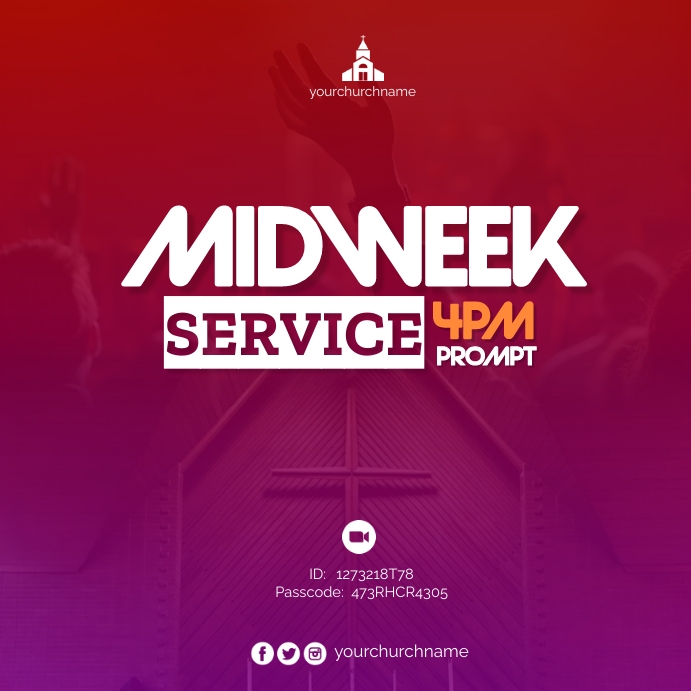 CHURCH MIDWEEK SERVICE Template | PosterMyWall