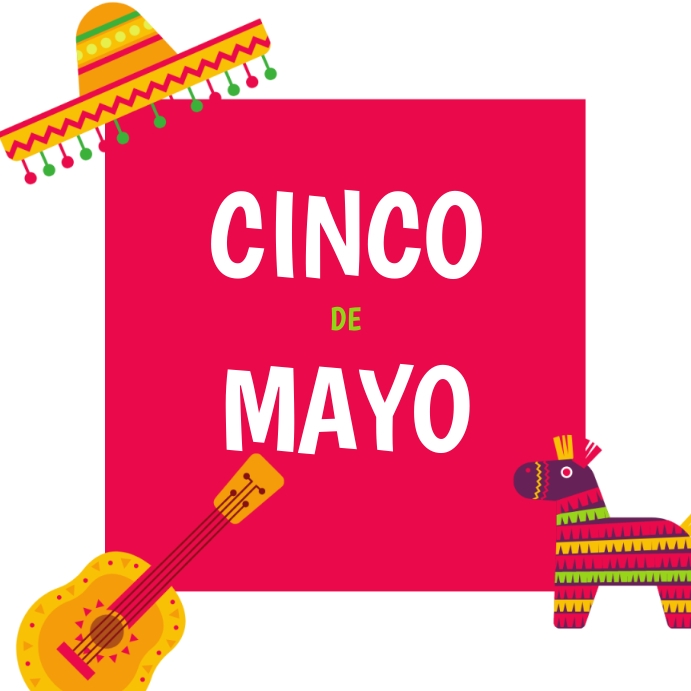 CINCO DE MAYO Template | PosterMyWall