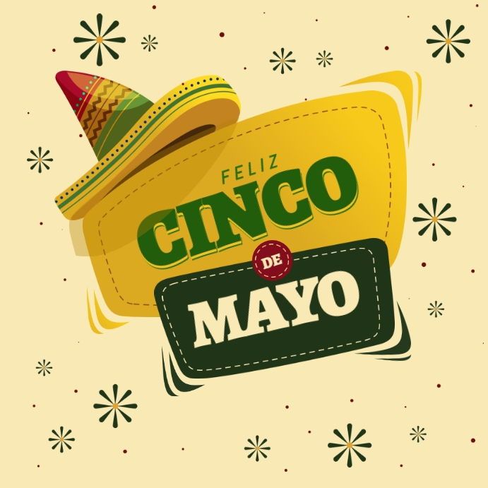 Cinco de Mayo Feliz Template | PosterMyWall
