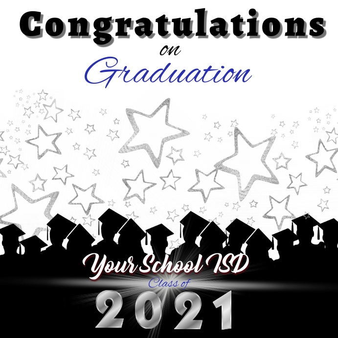 Class of 2021 Template | PosterMyWall