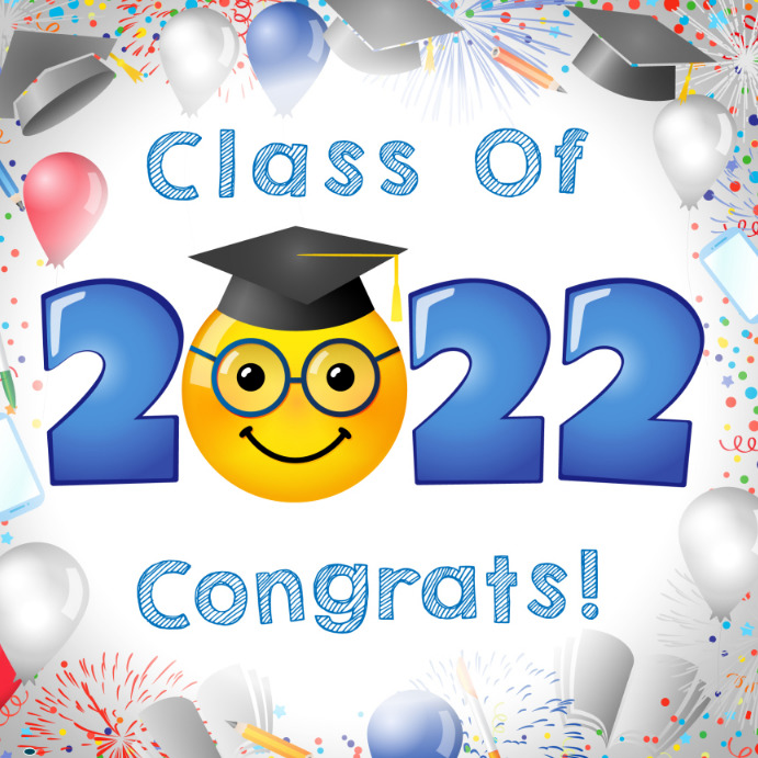 class of 2022 Template | PosterMyWall
