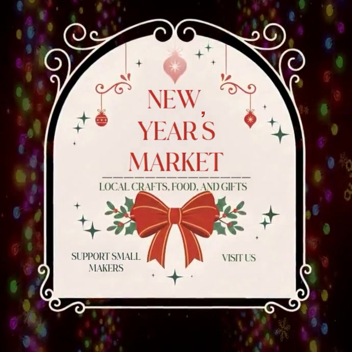 Classic Festive New Year's Market Animated Video Square Template ...