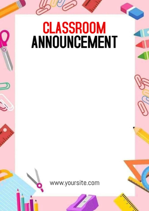 Copy of Classroom Announcement A4 | PosterMyWall