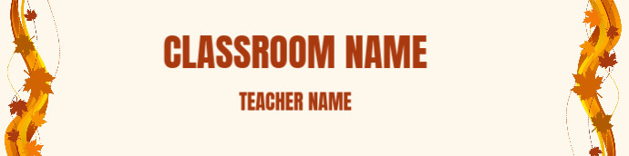 CLASSROOM HEADER Template | PosterMyWall