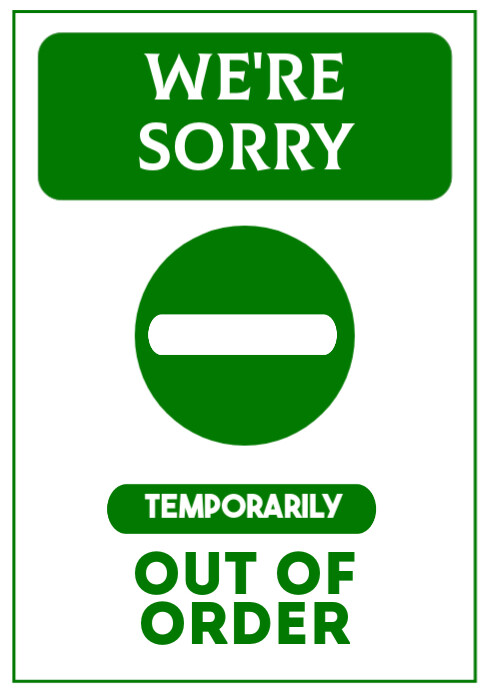 Copy of Clean And Corporate out Of Order Metal Sign | PosterMyWall