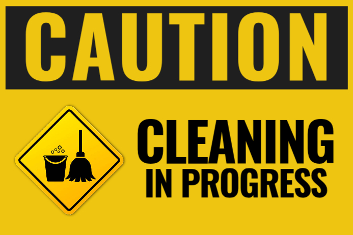 Modèle Cleaning In Progress sign board | PosterMyWall