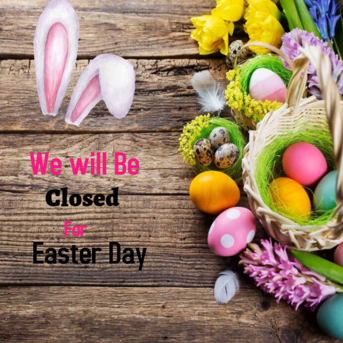 close for easter Template | PosterMyWall