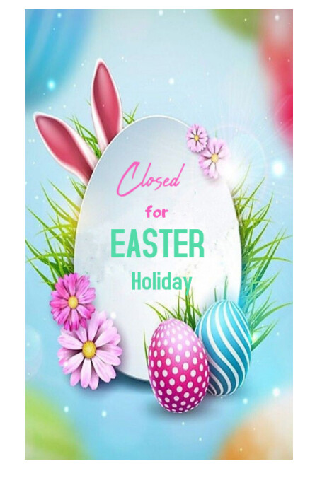 Plantilla de Close notice for Easter holiday | PosterMyWall