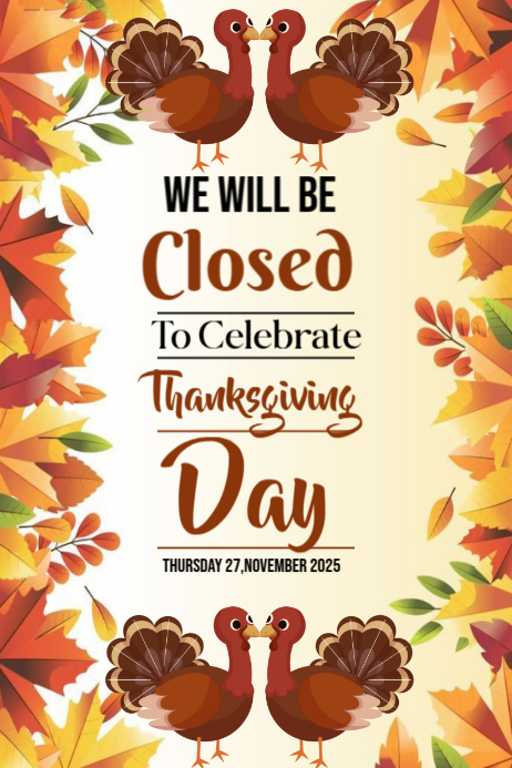 Close to celebrate thanks giving template 2025 | PosterMyWall