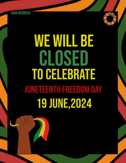 Copy of Closed announcement for Juneteenth template 2 | PosterMyWall