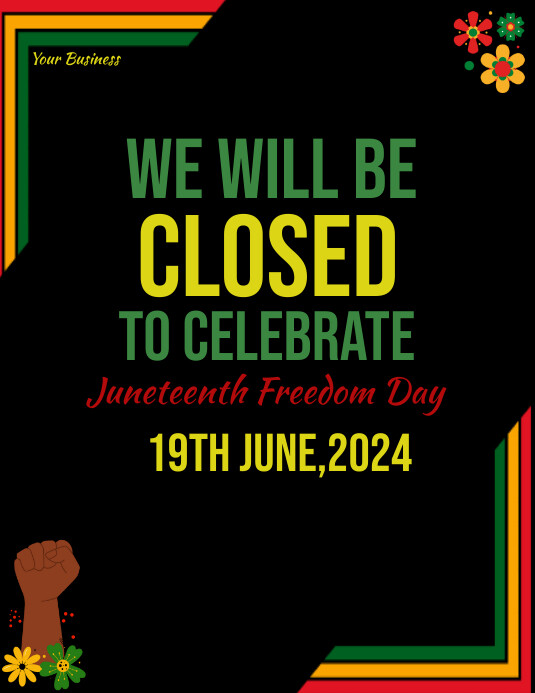 Closed announcement for Juneteenth template 2 | PosterMyWall