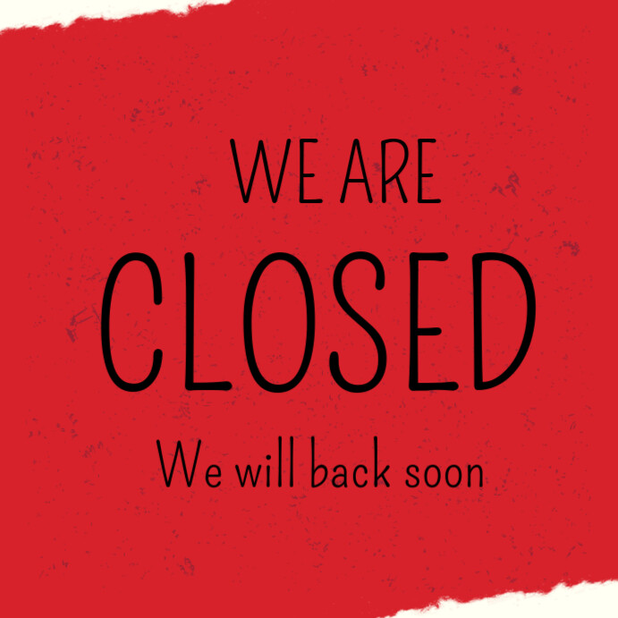 Closed desgin posters Template | PosterMyWall