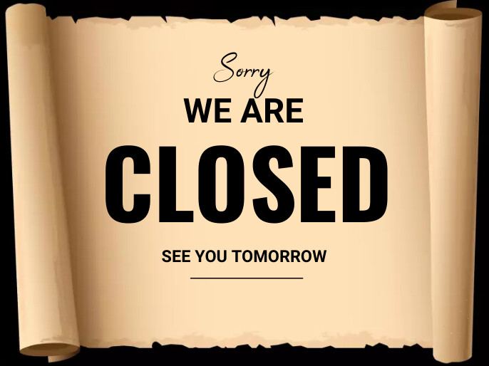 closed Template | PosterMyWall