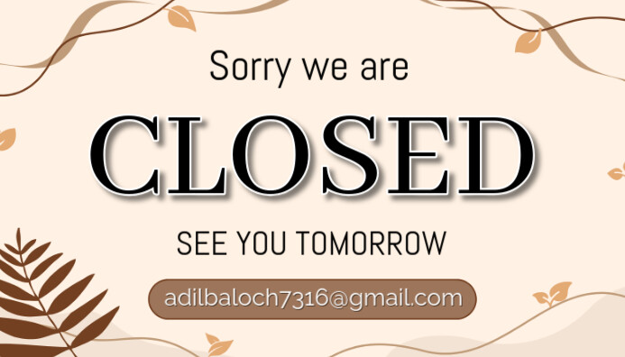 Closed Template | PosterMyWall