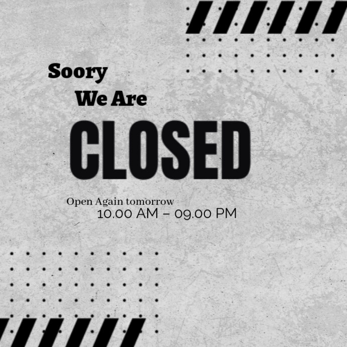 closed Template | PosterMyWall