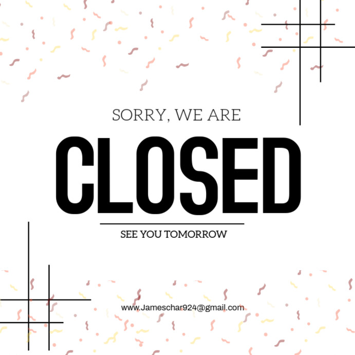 Closed Template | PosterMyWall