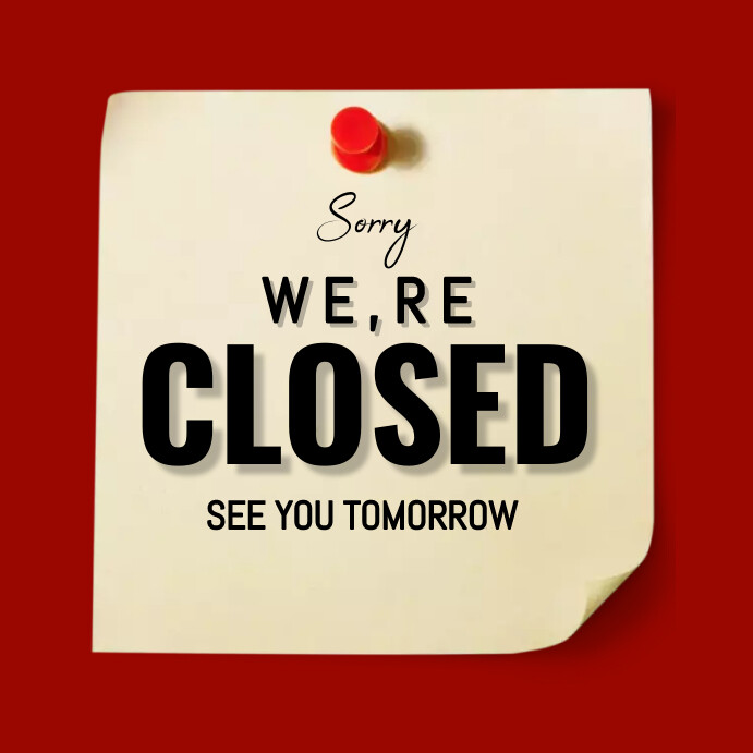 closed Template | PosterMyWall