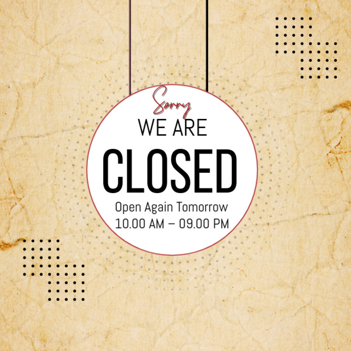 Closed Template | PosterMyWall