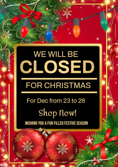 Copy of Closed for Christmas | PosterMyWall