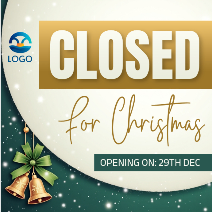 Closed for Christmas Holiday Business Notice With Reopening Date ...