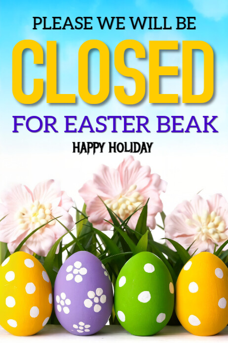 Closed For Easter Design Template | PosterMyWall