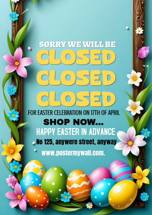 Closed for Easter Template | PosterMyWall