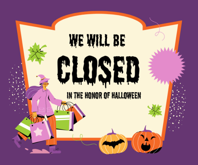 Copy of Closed for Halloween | PosterMyWall