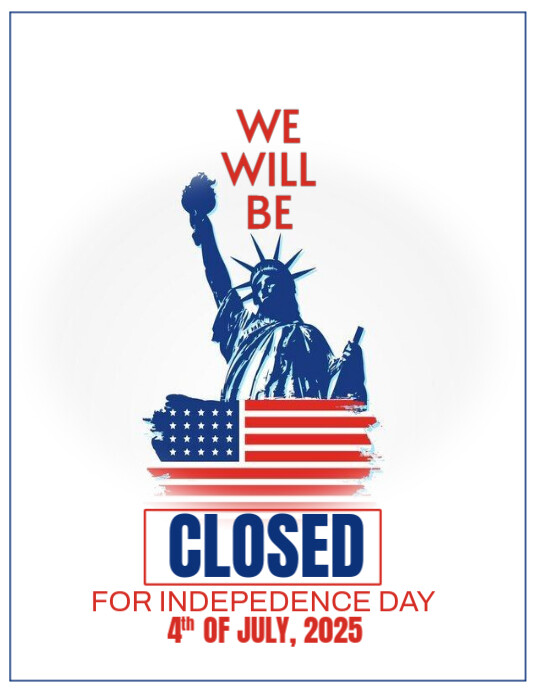 closed for independence day flyer Template | PosterMyWall