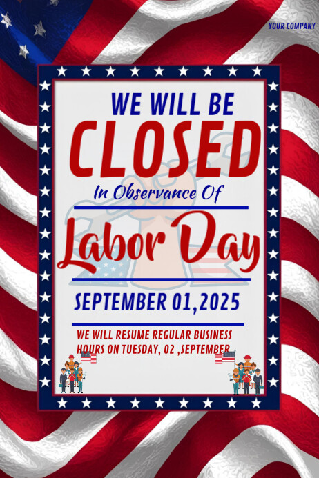 Closed for labor day 2025 Template | PosterMyWall